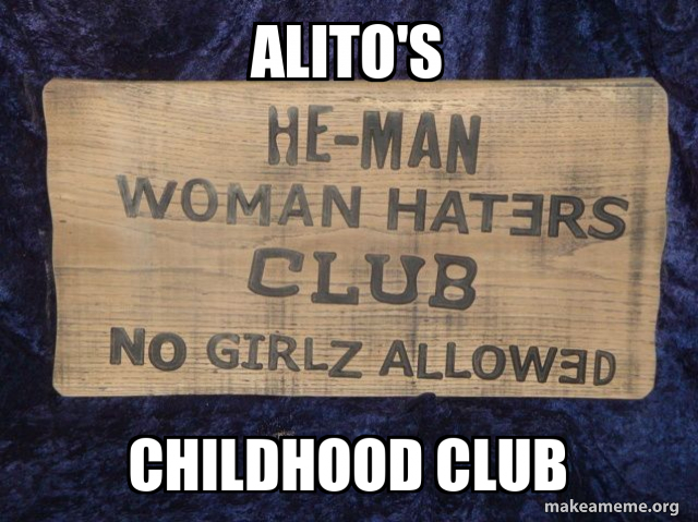 alito's childhood club Meme Generator