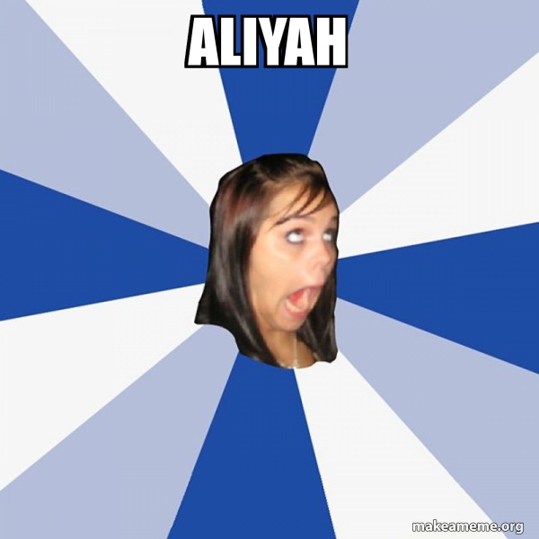 Aliyah - Annoying Facebook Girl Meme Generator