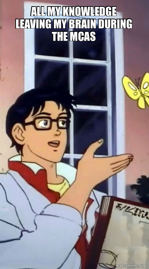 all my knowledge leaving my brain during the mcas - is this a butterfly ...