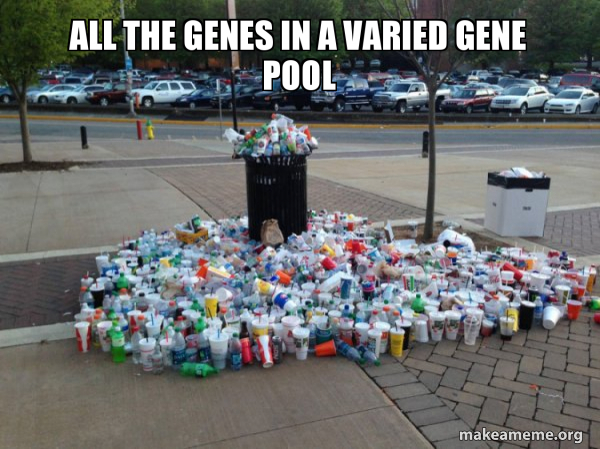All the genes in a varied gene pool - Canadian Football Fans meme Meme ...