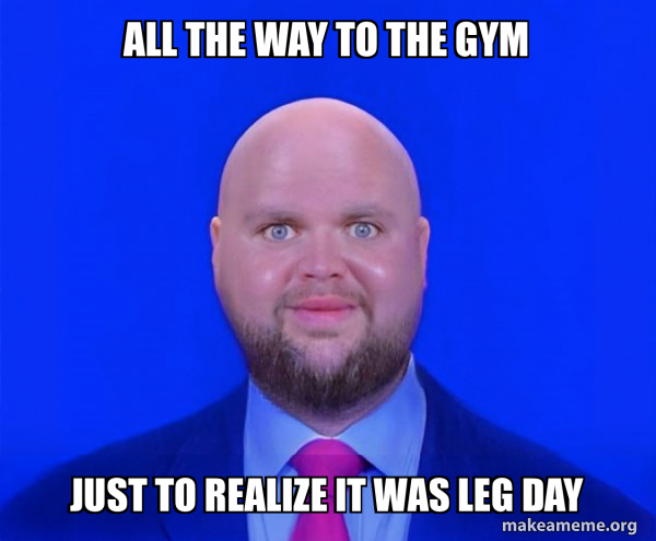 All the way to the gym Just to realize it was leg day - Bald J.D. Vance ...