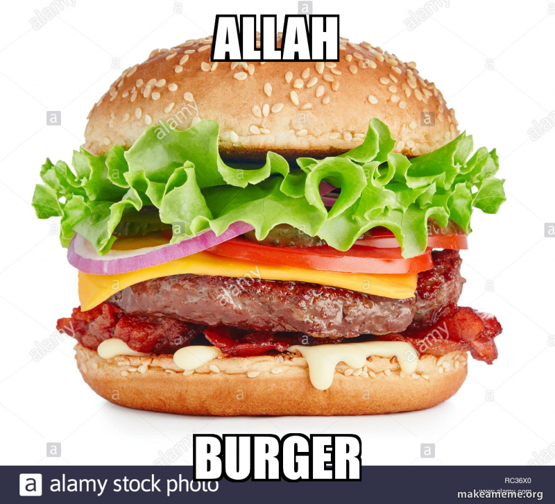 ALLAH burger Meme Generator
