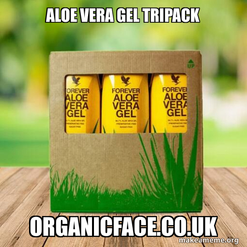 Aloe Vera Gel Tripack organicface.co.uk Meme Generator