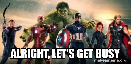 Alright, let's get busy Meme Generator