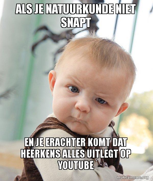 Natuurkunde Klas Meme