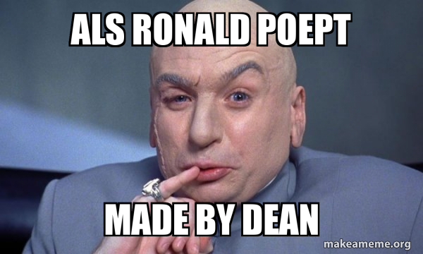 Als Ronald poept Made by Dean - You Complete Me Meme Generator