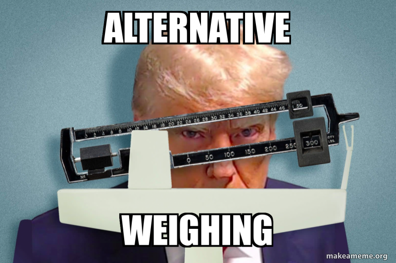 Alternative weighing Meme Generator