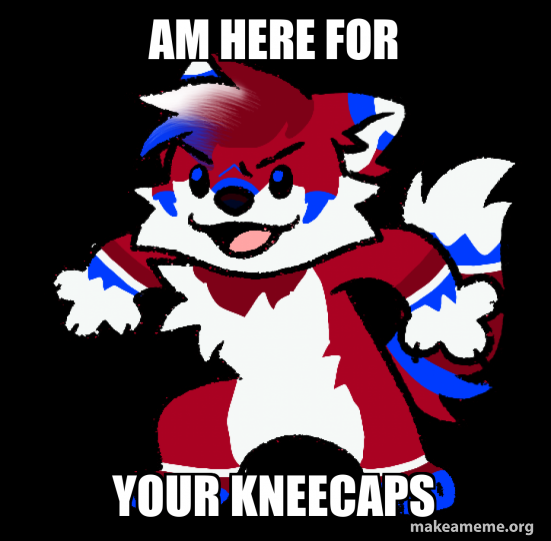 Am Here FOr Your Kneecaps Meme Generator