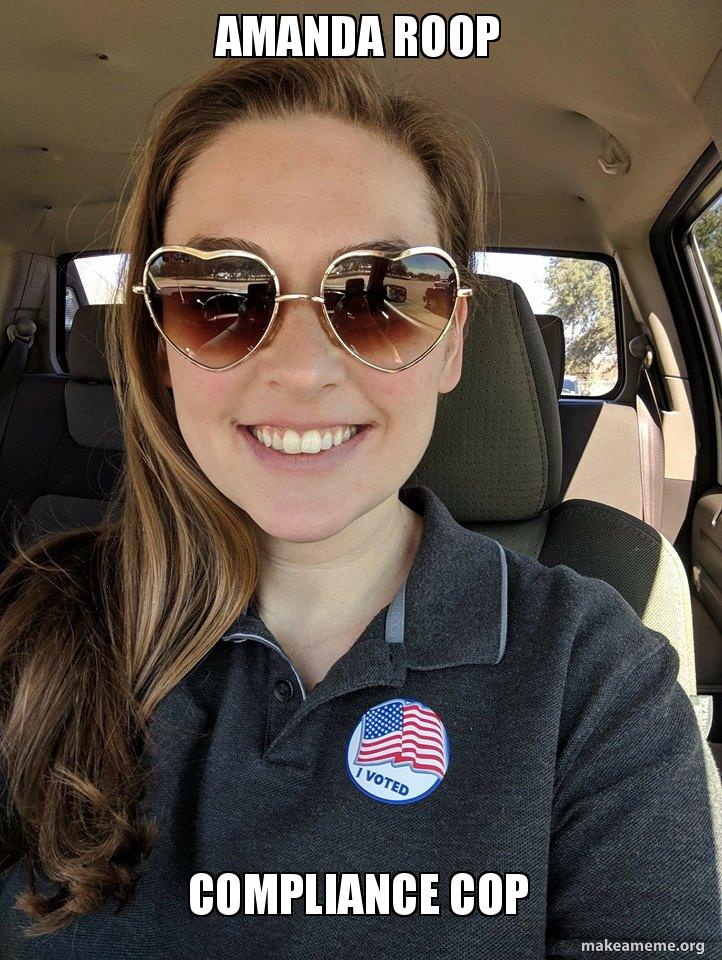 AMANDA ROOP COMPLIANCE COP Meme Generator