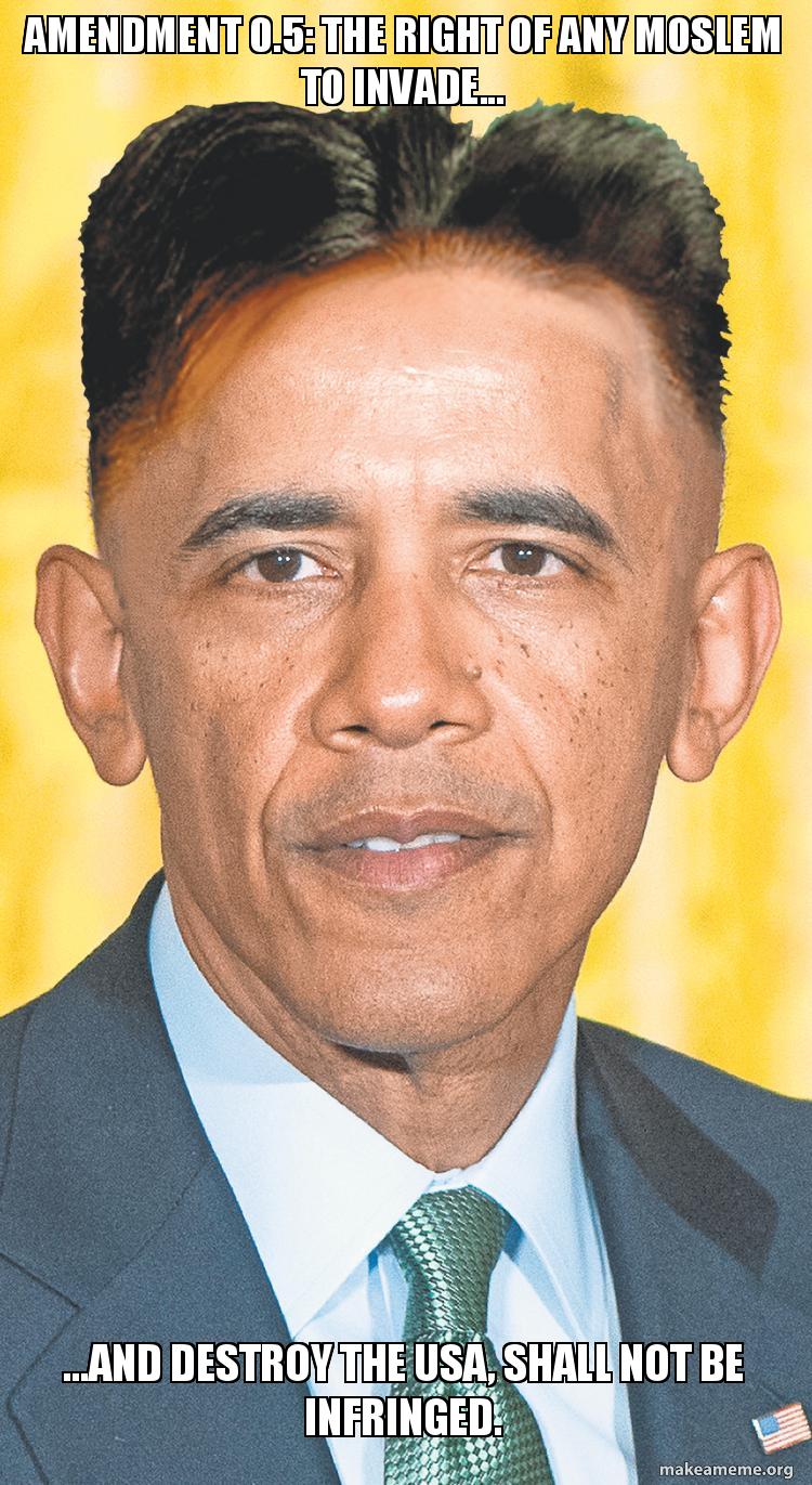 Amendment 0.5: The right of any moslem to invade... ...and destroy the ...