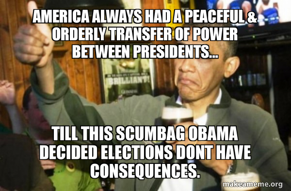 America always had a peaceful & orderly transfer of power between ...