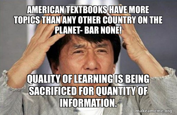American textbooks have more topics than any other country on the ...