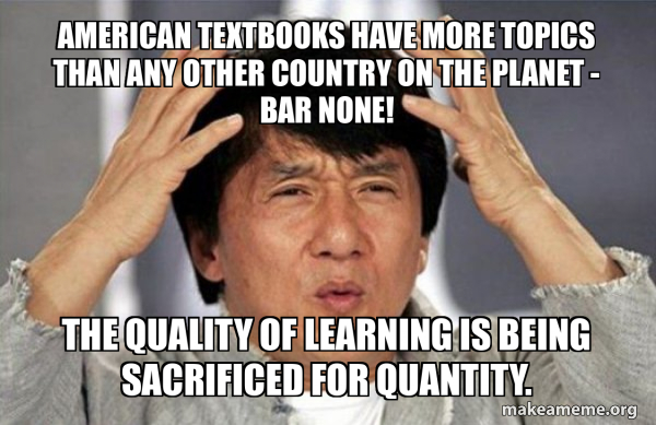 American textbooks have more topics than any other country on the ...