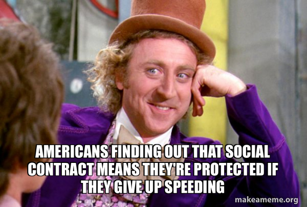 Americans finding out that social contract means they're protected if ...