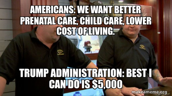 Americans: we want better prenatal care, child care, lower cost of ...