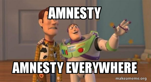 Amnesty Amnesty Everywhere - Buzz and Woody (Toy Story) Meme Meme Generator