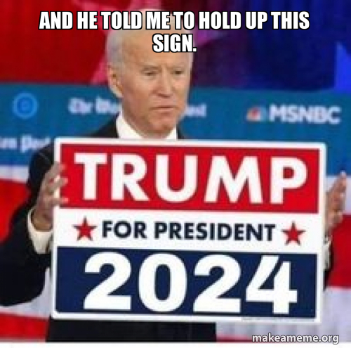 and he told me to hold up this sign. Meme Generator