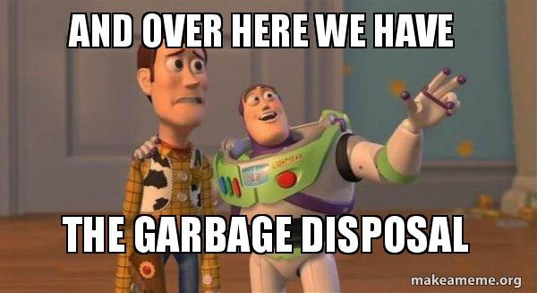 And over here we have the garbage disposal - Buzz and Woody (Toy Story ...