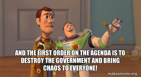 and the first order on the agenda is to destroy the government and ...