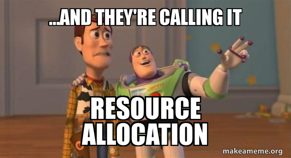 ...and they're calling it Resource Allocation - Buzz and Woody (Toy ...