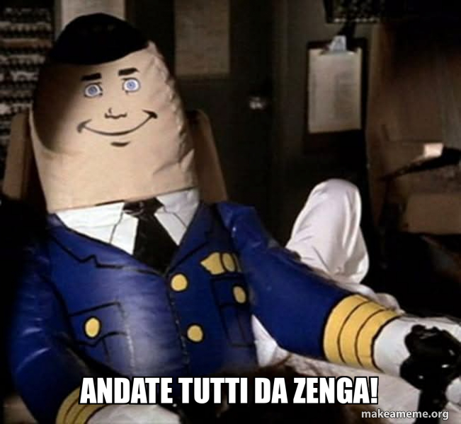 Andate tutti da ZENGA! Meme Generator