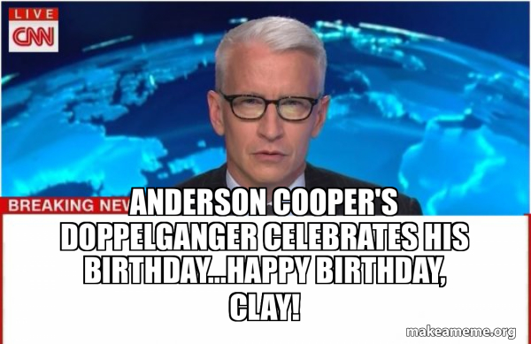 Anderson Cooper's doppelganger celebrates his birthday...Happy Birthday ...
