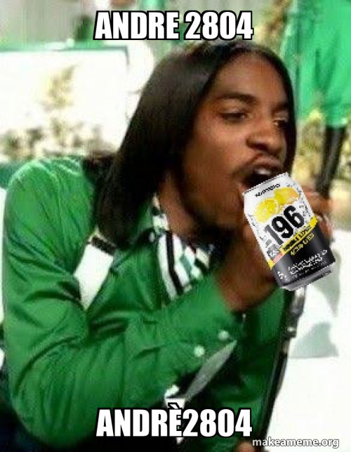 ANDRE 2804 Andrè2804 Meme Generator