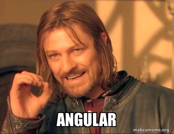 Angular - One Does Not Simply Meme Generator