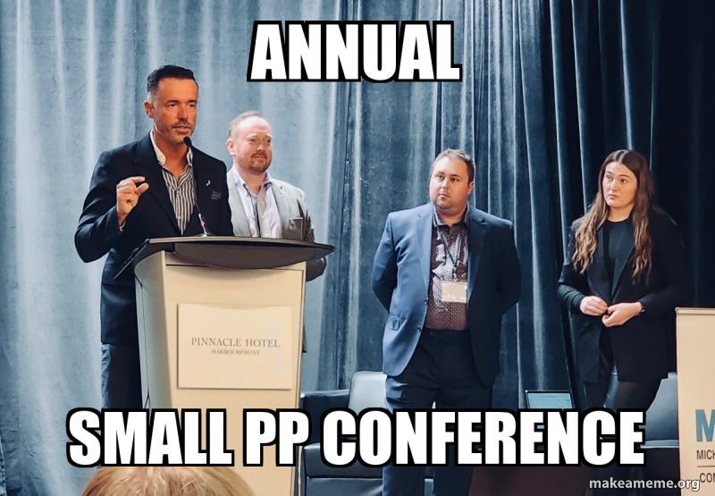 Annual Small pp conference Meme Generator