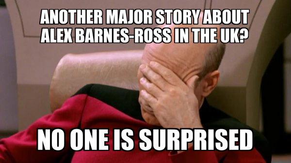Another major story about Alex Barnes-Ross in the UK? No One is ...