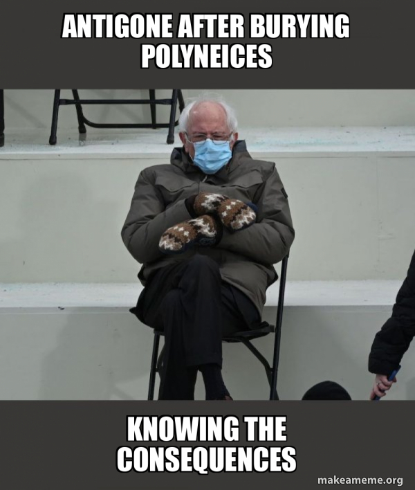 Antigone after burying polyneices knowing the consequences - Bernie ...