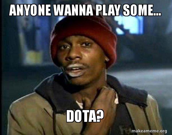 Anyone wanna play some... DOTA? - Dave Chappelle Junkie Y'all Got ...