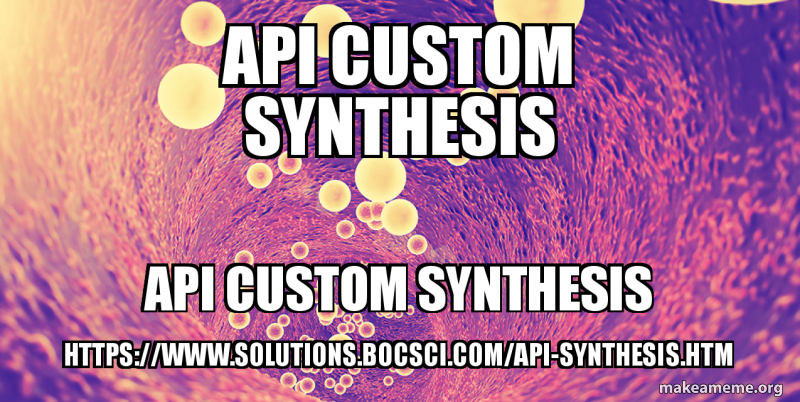 api custom synthesis api custom synthesis https://www.solutions.bocsci ...
