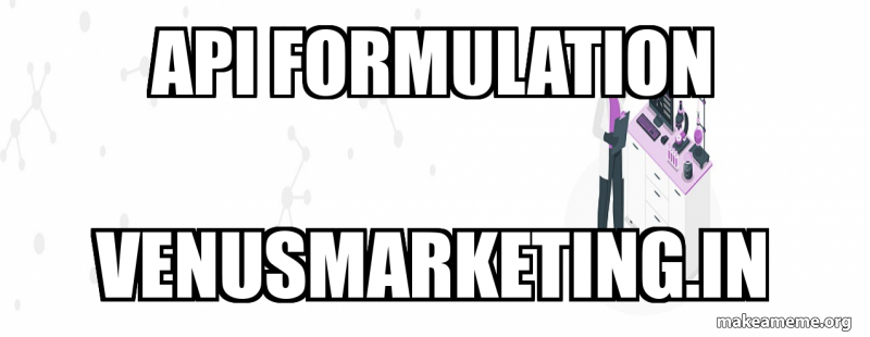 API formulation venusmarketing.in Meme Generator