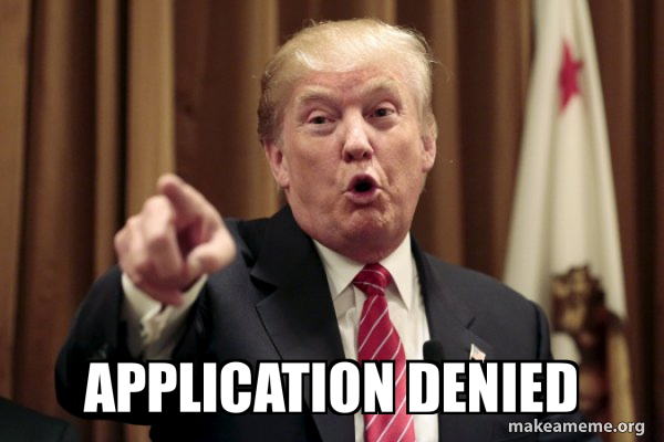 Application denied - Donald Trump Says Meme Generator