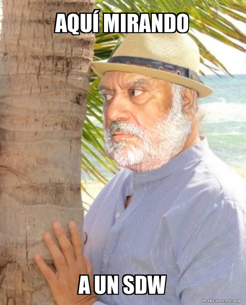 Aquí mirando A un sdw Meme Generator