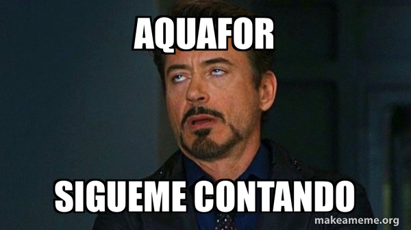 Aquafor Sigueme contando - Tony Stark Eye Roll Meme Generator