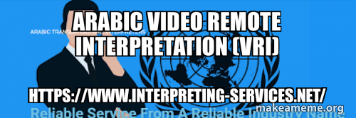 Arabic Video Remote Interpretation (VRI) https://www.interpreting ...