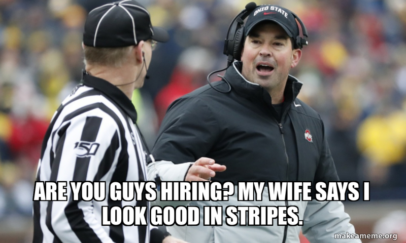 Are you guys hiring? My wife says I look good in stripes. Meme Generator