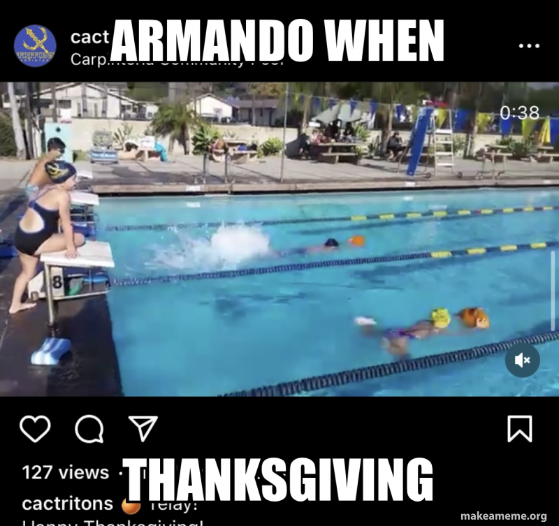 Armando when Thanksgiving Meme Generator