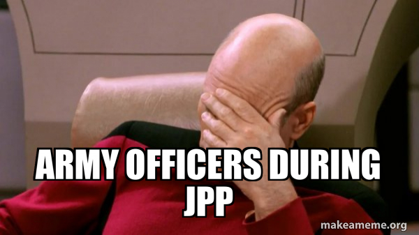 Army Officers During JPP - Picard Facepalm Meme Generator