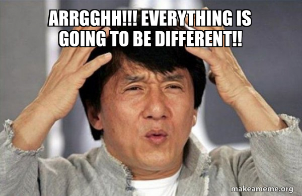 Arrgghh!!! Everything is going to be different!! - Jackie Chan Why ...