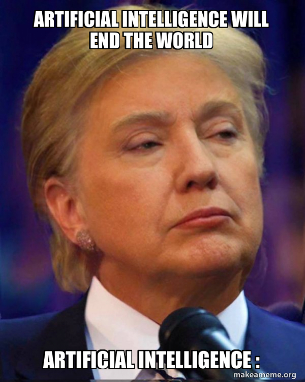 Artificial intelligence will end the world Artificial intelligence ...