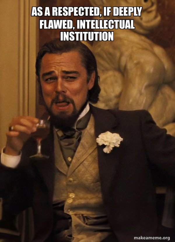 as a respected, if deeply flawed, intellectual institution - Leonardo ...