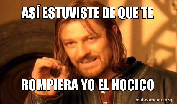 Te El Hocico Memes Pin Page