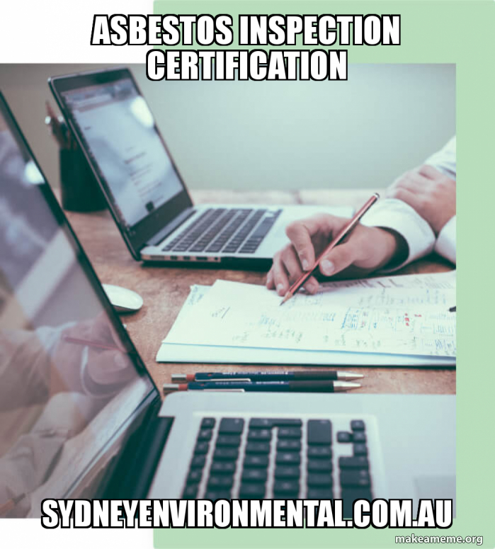 asbestos inspection certification sydneyenvironmental.com.au - Asbestos ...