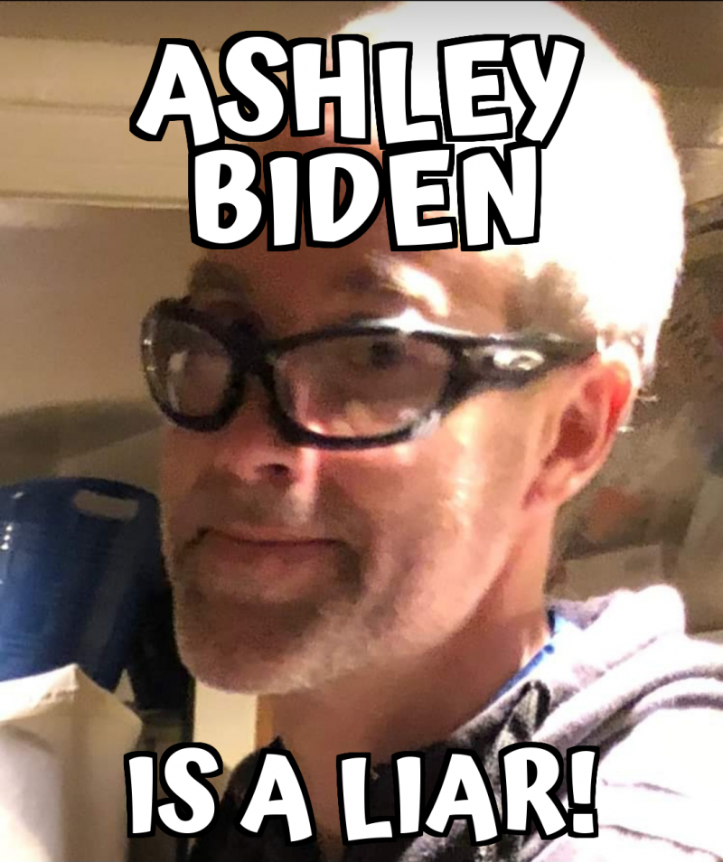 Ashley biden Is a liar! Meme Generator