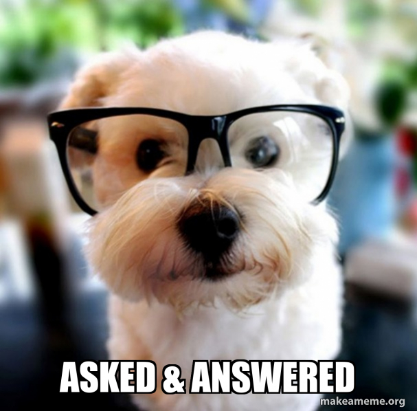 asked & Answered | Make a Meme