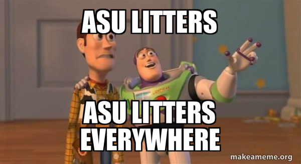 ASU Litters ASU Litters Everywhere - Buzz and Woody (Toy Story) Meme ...