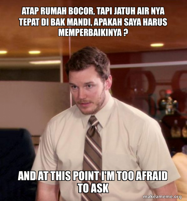 ATAP RUMAH BOCOR, TAPI JATUH AIR NYA TEPAT DI BAK MANDI, APAKAH SAYA ...